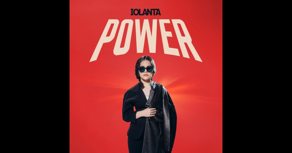 Iolanta Released A New Single & Visualizer for Hit Record “Power ...